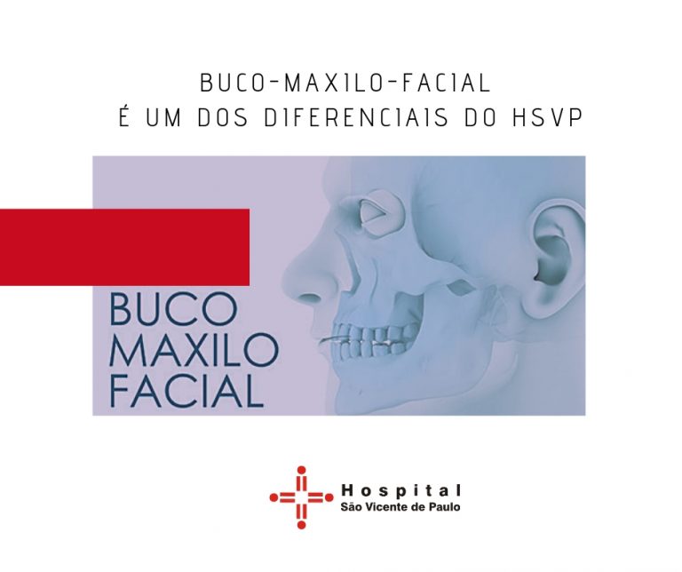 Buco-Maxilo-Facial é um dos diferenciais do HSVP - Hospital São Vicente ...